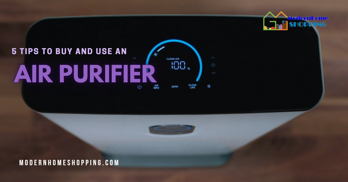 Benefits of Air Purifiers and 5 Tips Buy and Use it